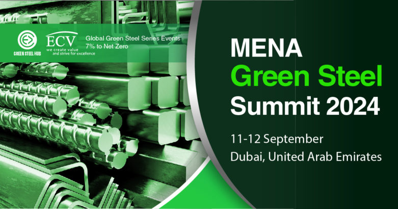 ANNOUNCEMENT: MENA Green Steel Summit 2024